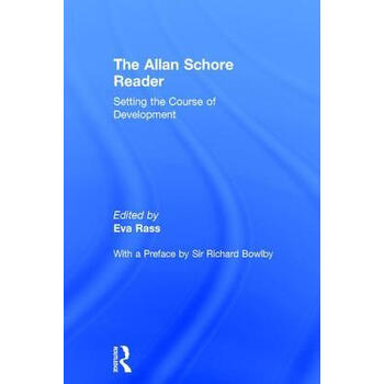 高被引The Allan Schore Reader: Setting the Course
