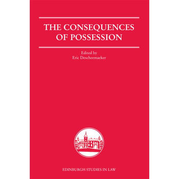 The Consequences of Possession