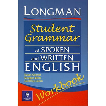 Longmans Student Grammar of Spoken and Writt...