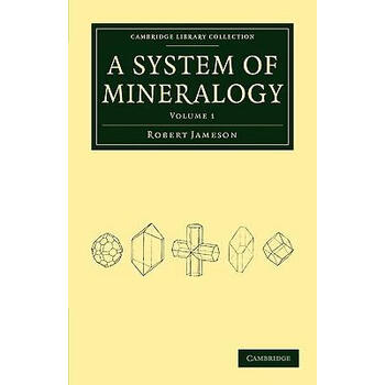 System of Mineralogy - Volume 1