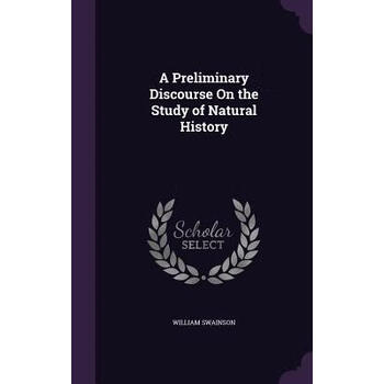 A Preliminary Discourse on the Study of Natural