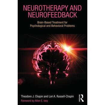 Neurotherapy and Neurofeedback: Brain-Based Tre