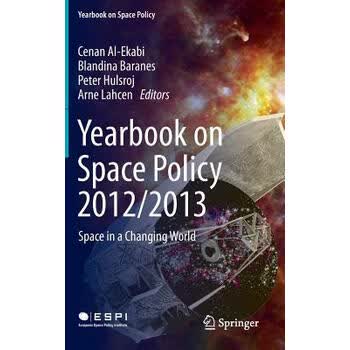 Yearbook on Space Policy 2012/2013: Space in a C
