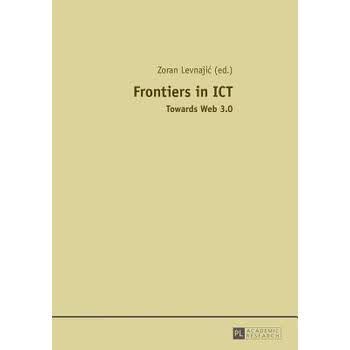 Frontiers in Ict: Towards Web 3.0               