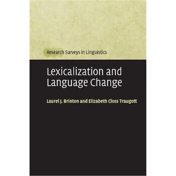 Lexicalization and Language Change