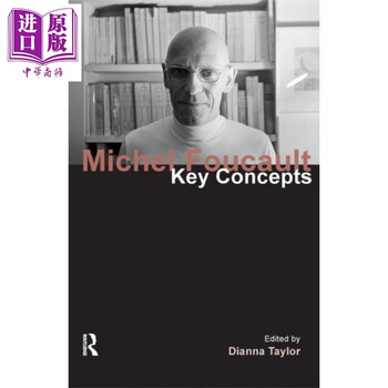福柯：关键概念 英文原版 Michel Foucault：Key Concepts