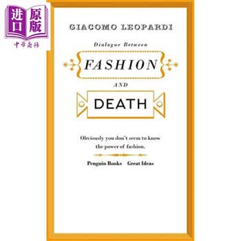 贾科莫莱奥帕尔迪时尚和死亡的对话英文原版Dialogue between Fashion Death