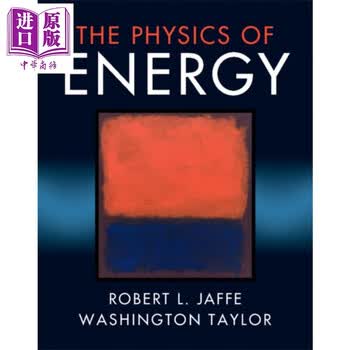 The Physics of Energy 英文原版 能量物理学 Robert L. Jaffe