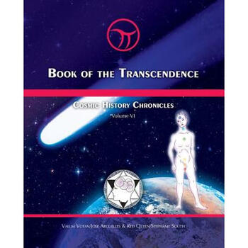 Book of the Transcendence: Cosmic History Ch...