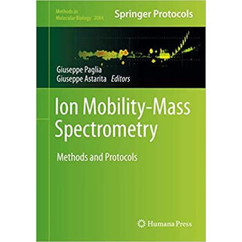 Ion Mobility-Mass Spectrometry: Methods and Prot