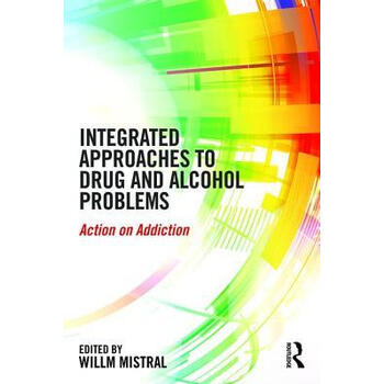 Integrated Approaches to Drug and Alcohol Probl