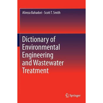 Dictionary of Environmental Engineering and Was