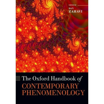 牛津当代现象学手册  The Oxford Handbook of Contempora...