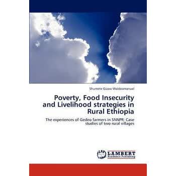 Poverty, Food Insecurity and Livelihood Strateg