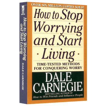 成功励志书籍 人性的优点 英文原版 How to Stop Worrying and Start