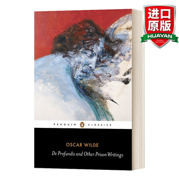 De Profundis &Othr Prison Writ 英文原版 德普罗夫登和其他监狱作品 黑经典 英文版 进口英语原版书籍 预售