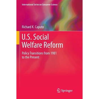 U.S. Social Welfare Reform: Policy Transitions