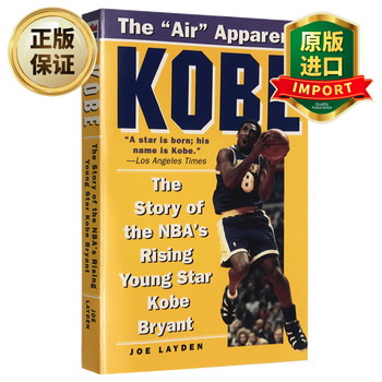 科比传记 英文原版 Kobe The Story of the Nba\x27s Rising Young Star 篮球明星科比人物自传 NBA 曼巴精神 全英文版进口英语书籍