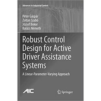 Robust Control Design for Active Driver Assistan