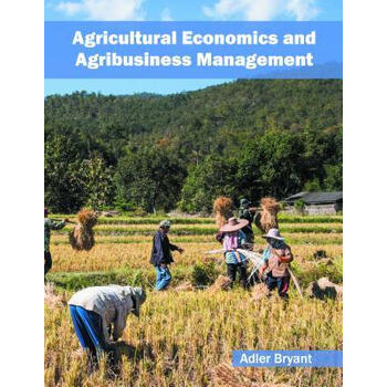Agricultural Economics and Agribusiness Manageme