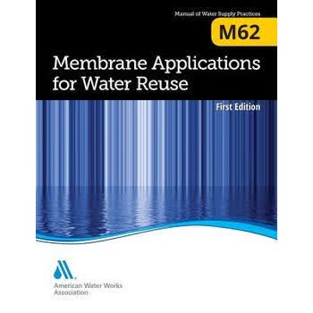 M62 Membrane Applications for Water Reuse