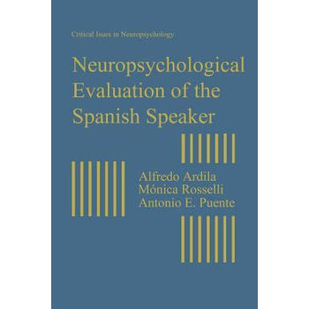 Neuropsychological Evaluation of the Spanish Sp