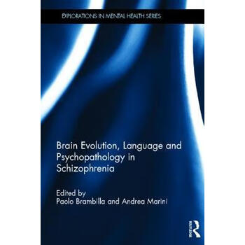 Brain Evolution, Language and Psychopathology i
