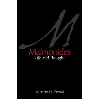 Maimonides: Life and Thought