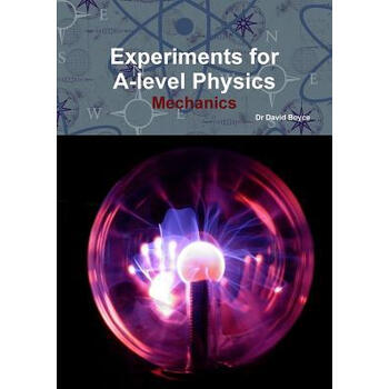 Experiments for A-Level Physics - Mechanics