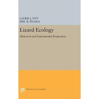Lizard Ecology: Historical and Experimental Pers
