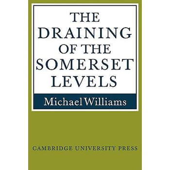 The Draining of the Somerset Levels
