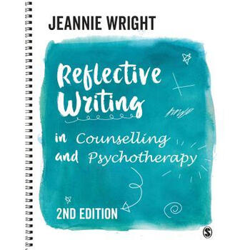 Reflective Writing in Counselling and Psychothe
