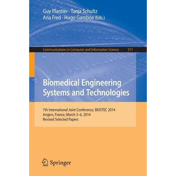 Biomedical Engineering Systems and Technologies: