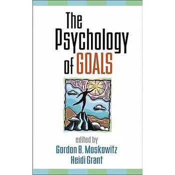 The Psychology of Goals