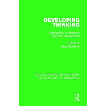 Developing Thinking: Approaches to Children's C