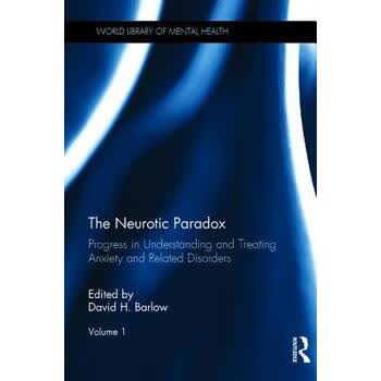 The Neurotic Paradox, Volume 1: Progress in Und