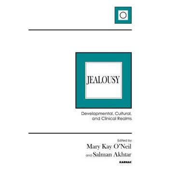 Jealousy: Developmental, Cultural, and Clinical