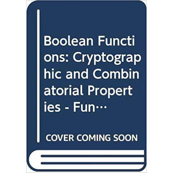 Boolean Functions: Cryptographic and Combinatori