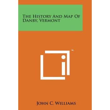 The History and Map of Danby, Vermont
