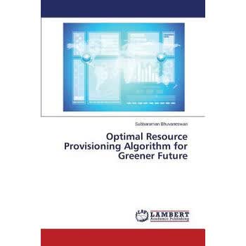 Optimal Resource Provisioning Algorithm for Gree