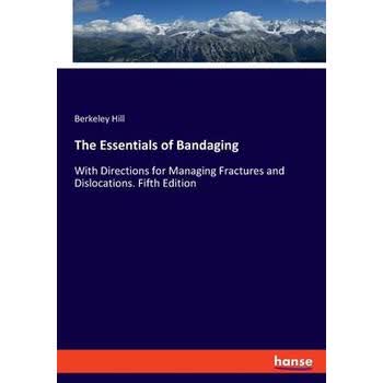 The Essentials of Bandaging