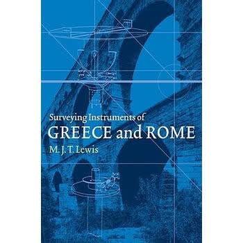 Surveying Instruments of Greece and Rome