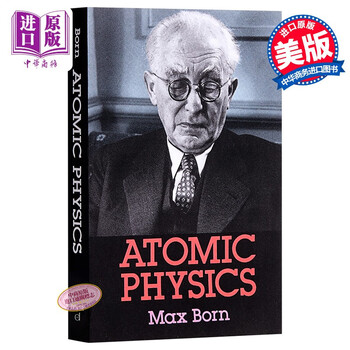 马克斯·玻恩：原子物理学 英文原版 Atomic Physics Max Born