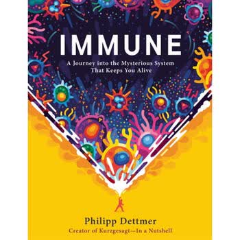 免疫 Immune: A Journey Into the Mysterious Sys...