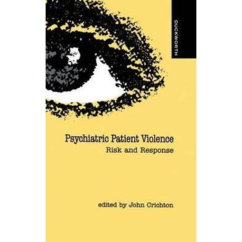 Psychiatric Patient Violence
