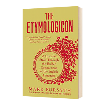词源词典 The Etymologicon 英文原版英语字典 英文版进口原版英语工具书