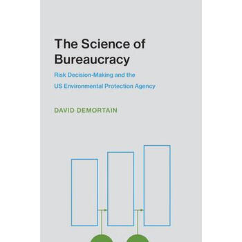 The Science of Bureaucracy: Risk Decision-Makin