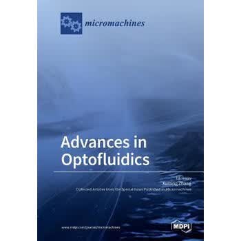 Advances in Optofluidics