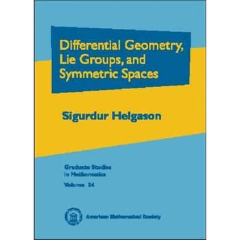 Differential Geometry, Lie Groups and Symmet...