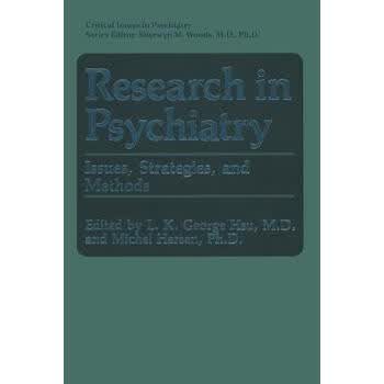 Research in Psychiatry: Issues, Strategies, and